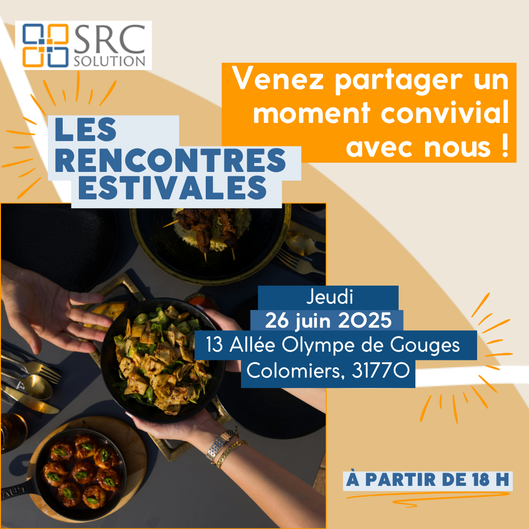 Les Rencontres Estivales 2025 : 3ᵉ édition - SRC Solution
